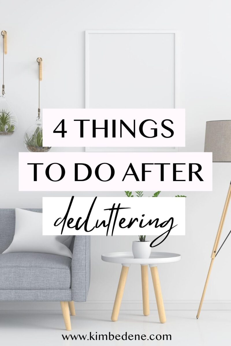 What to do after decluttering: 4 minimalist tips to keep your home ...